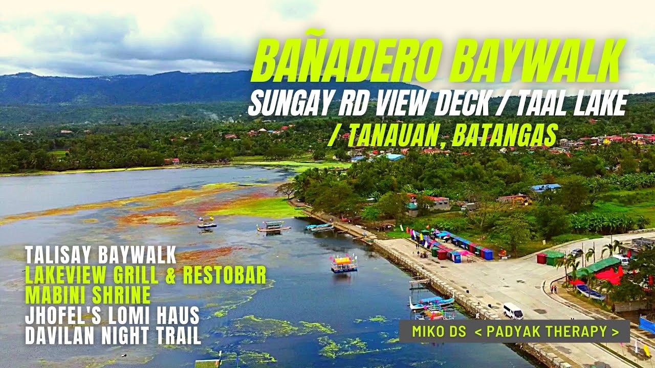 Bañadero Baywalk | Summer Time Goals | Best Taal Lake View | Must Visit ...