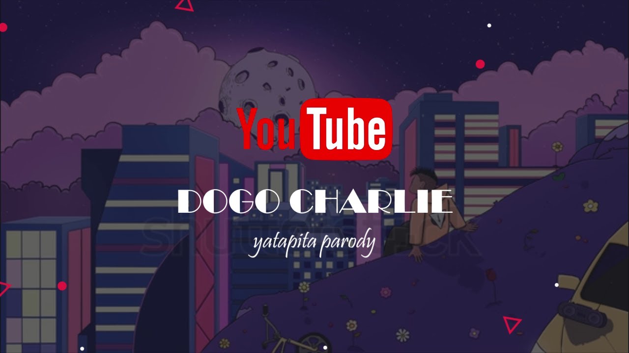 Diamond Platnumz - YATAPITA Parody By Dogo Charlie (Official Lyrics ...