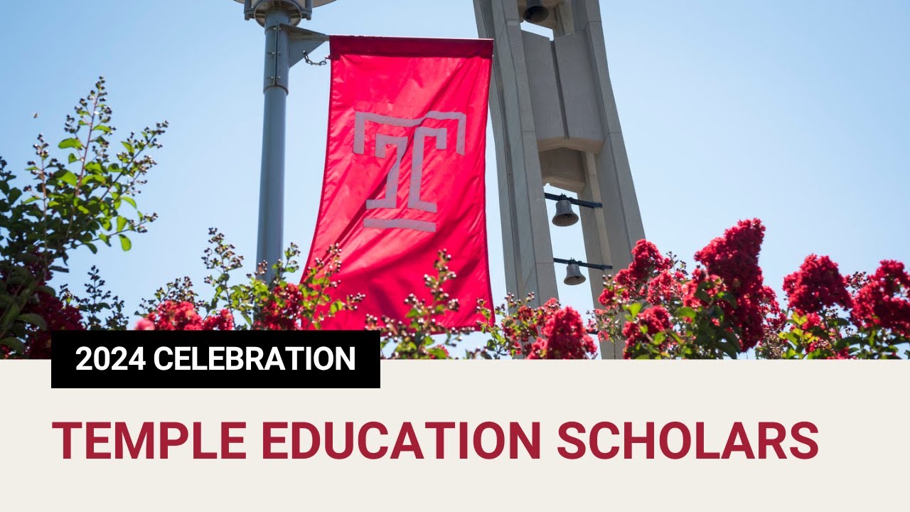 Temple Education Scholars End of Year Celebration 2024 - YouTube