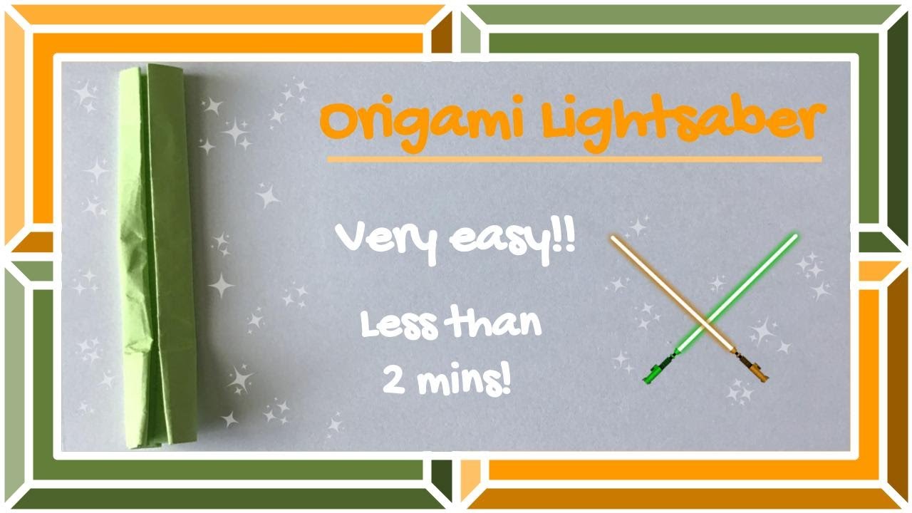 How To Make the Easiest Origami Lightsaber - YouTube