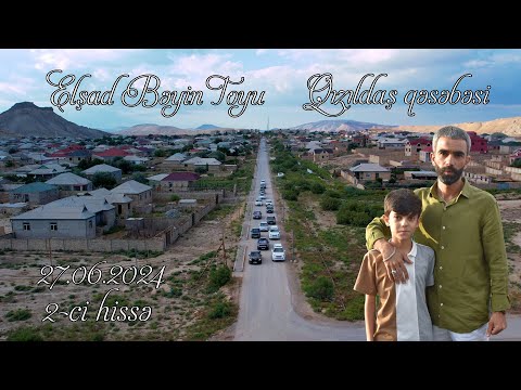 Qızıldaş Elşadın Toyu. #Emin, #Azər, #Zeynalklarnet #OrxanLökbatanlı 27.06.2024  [2-ci hissə]