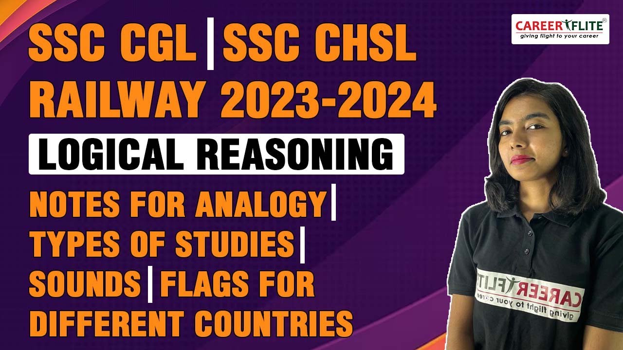 NOTES FOR ANALOGY| TYPE OF STUDIES| SOUNDS | FLAGS | LR |SSC CGL| CHSL ...