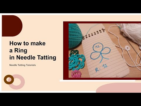 How to Make a Ring in Needle Tatting - Needle Tatting Tutorials - Part ...