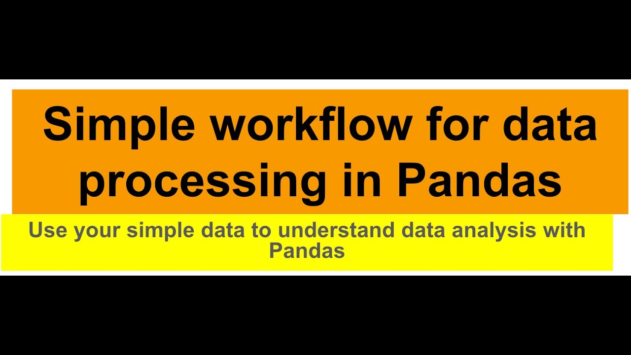 Simple Data Processing In Pandas - YouTube