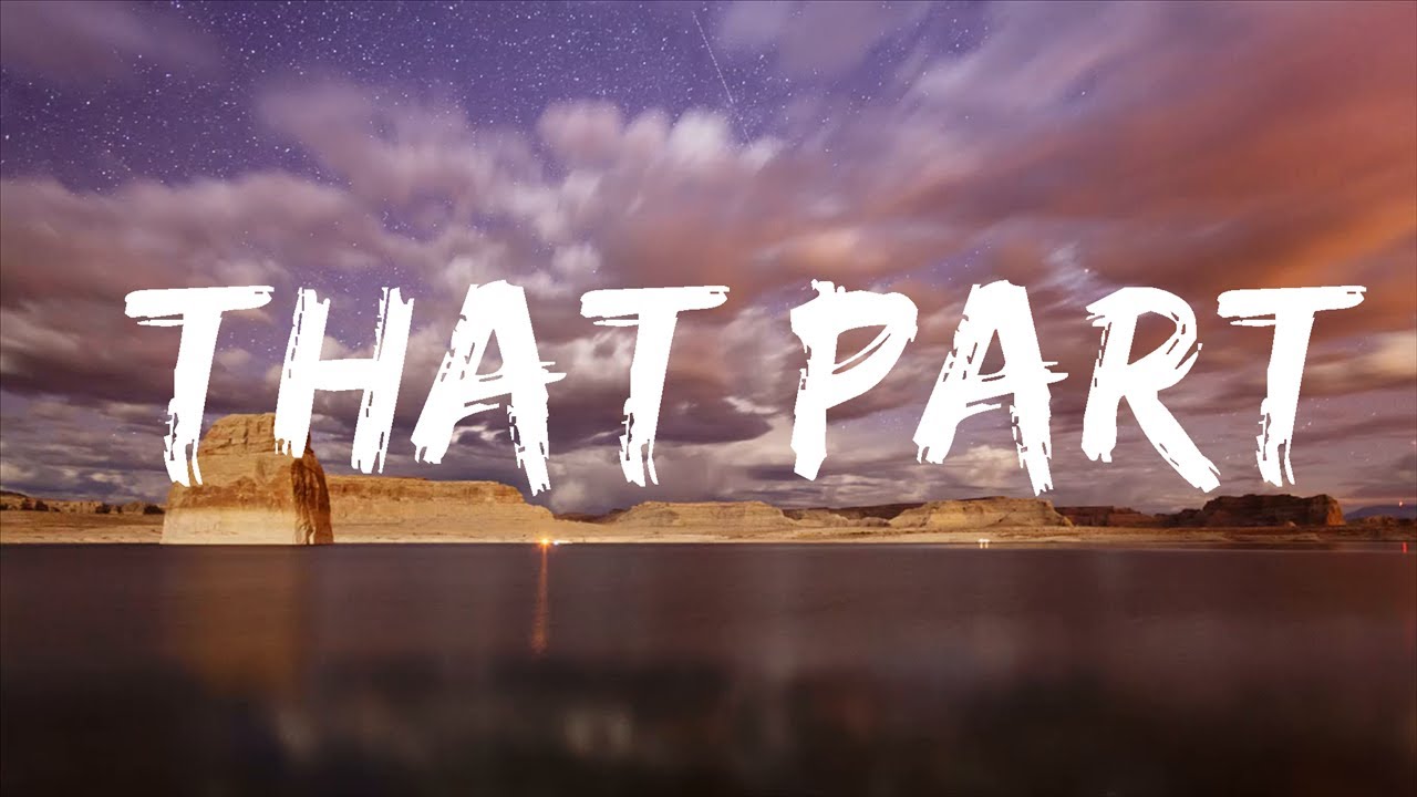 Lauren Spencer Smith - That Part (Lyrics) Lyrics Video - YouTube