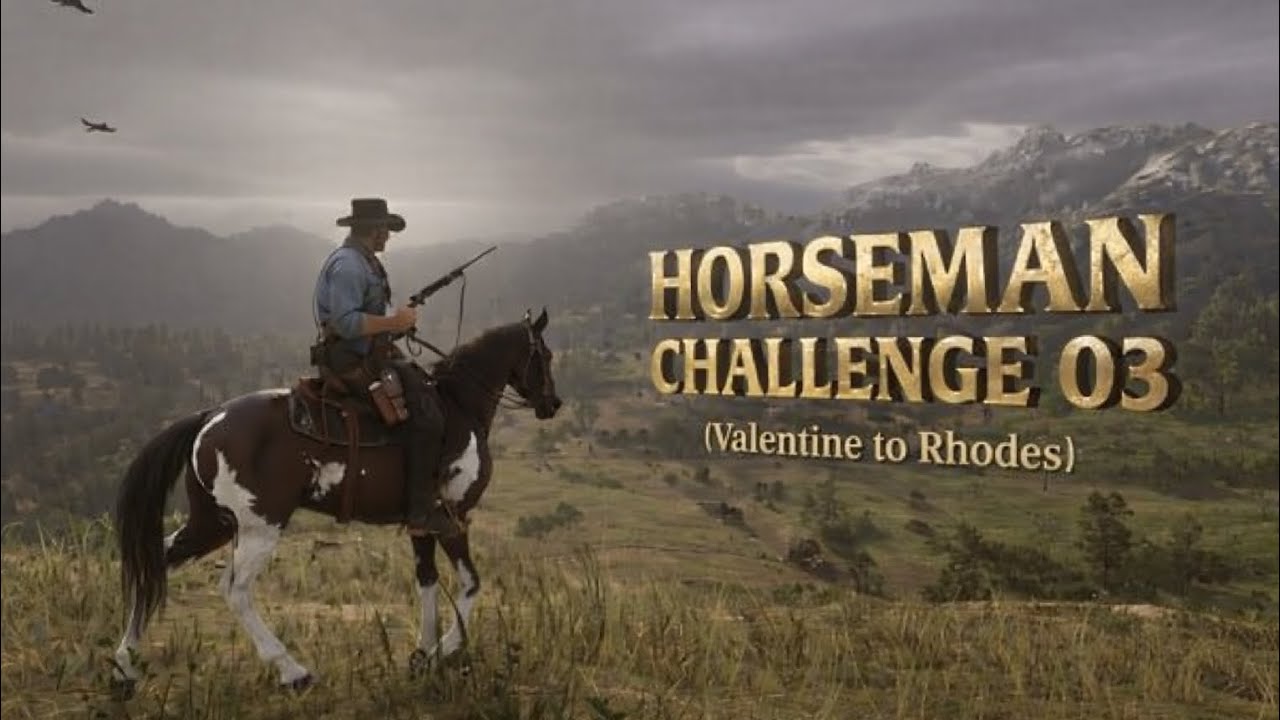 Read Dead Redemption 2 -Horseman Challenge 3 (Valentine to Rhodes ...