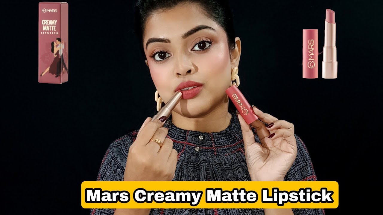Mars Creamy Matte Lipstick 💄 Review + Demo #lipstick #marscosmetics # ...