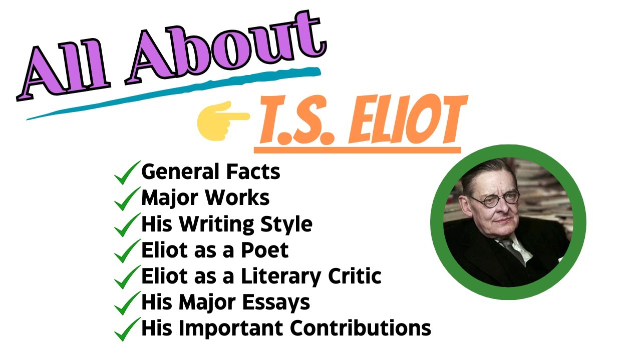 Eliot's Biography| All About T.S. Eliot |Tradition and Individual ...