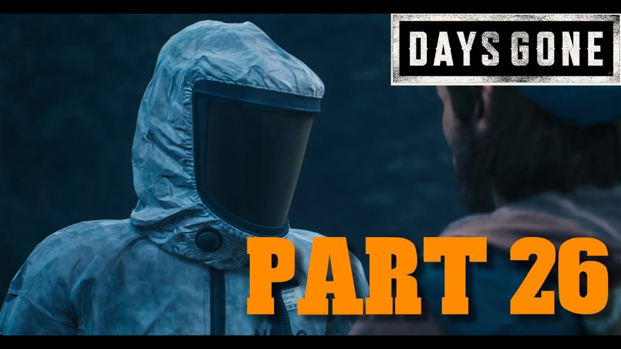 Days Gone / Gameplay Walkthrough Full Game Part 26 - YouTube