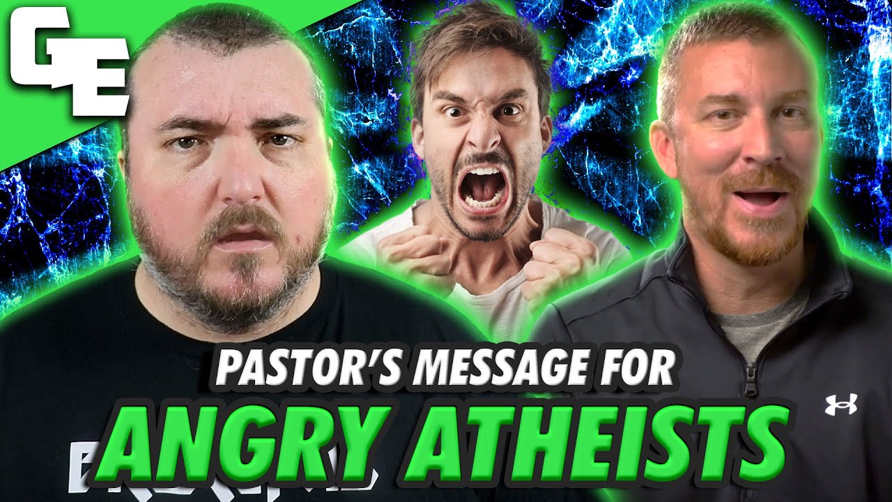 A Pastor's Eye-Opening Revelation for Angry Atheists - YouTube