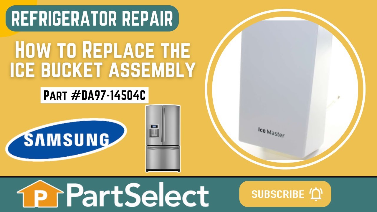 Samsung Refrigerator Repair - How to Replace the Ice Bucket Assembly ...