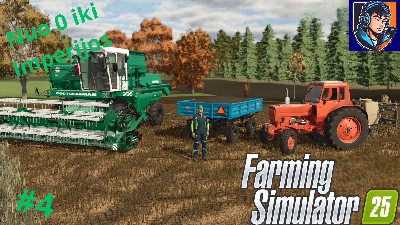Farming Simulator 25/Nuo 0 iki Imperijos#4ep - YouTube
