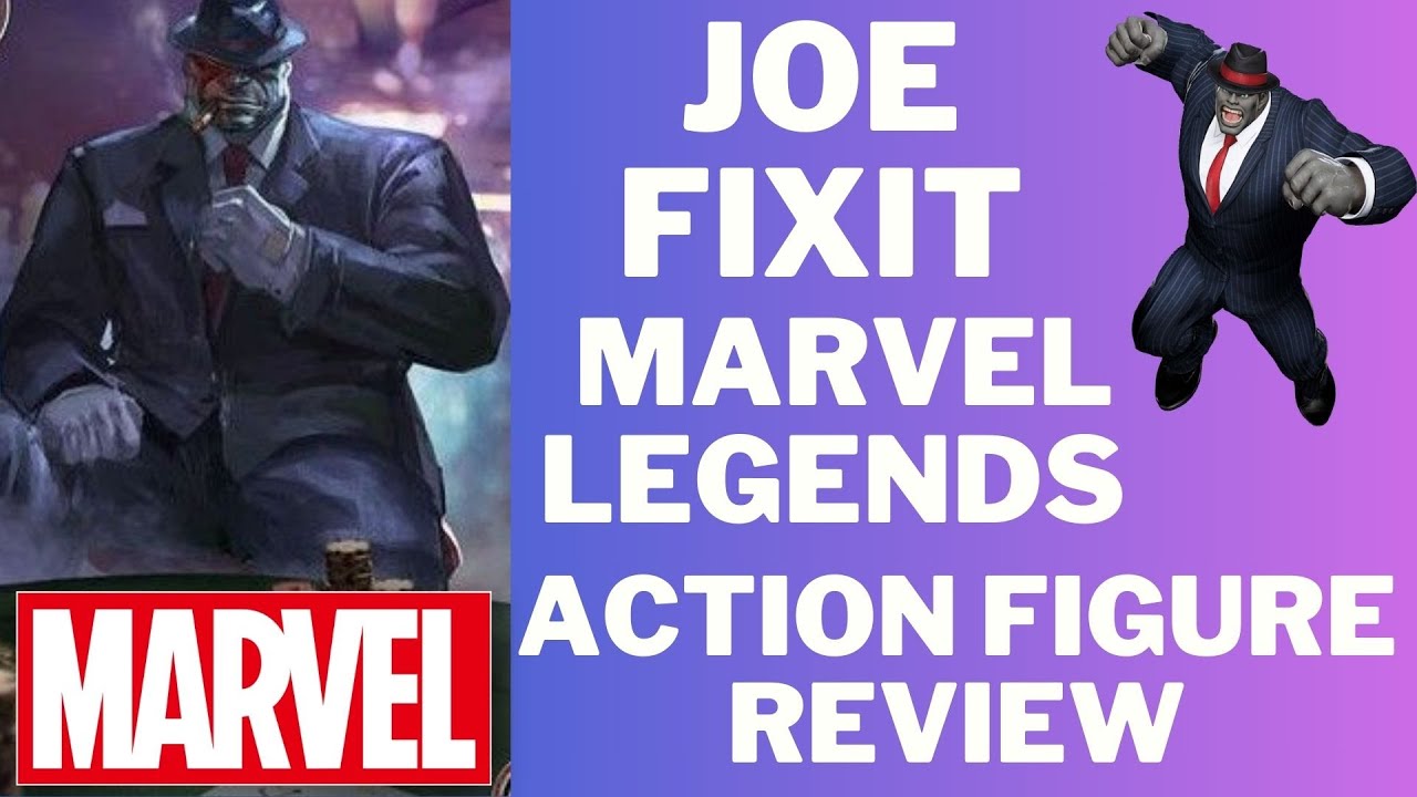 MARVEL LEGENDS DELUXE JOE FIXIT Action Figure Review ..Mobster Enforcer ...