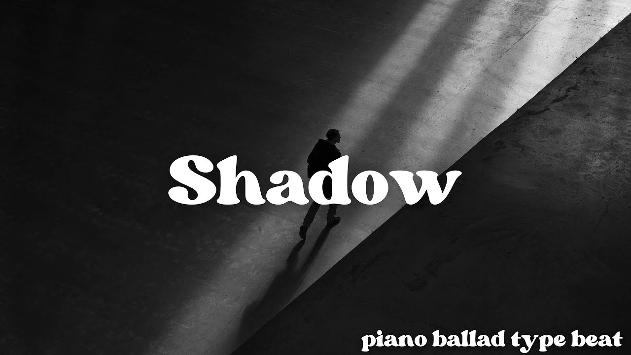 [FREE] Piano Ballad Beat | Pop Ballad Instrumental - SHADOW - YouTube