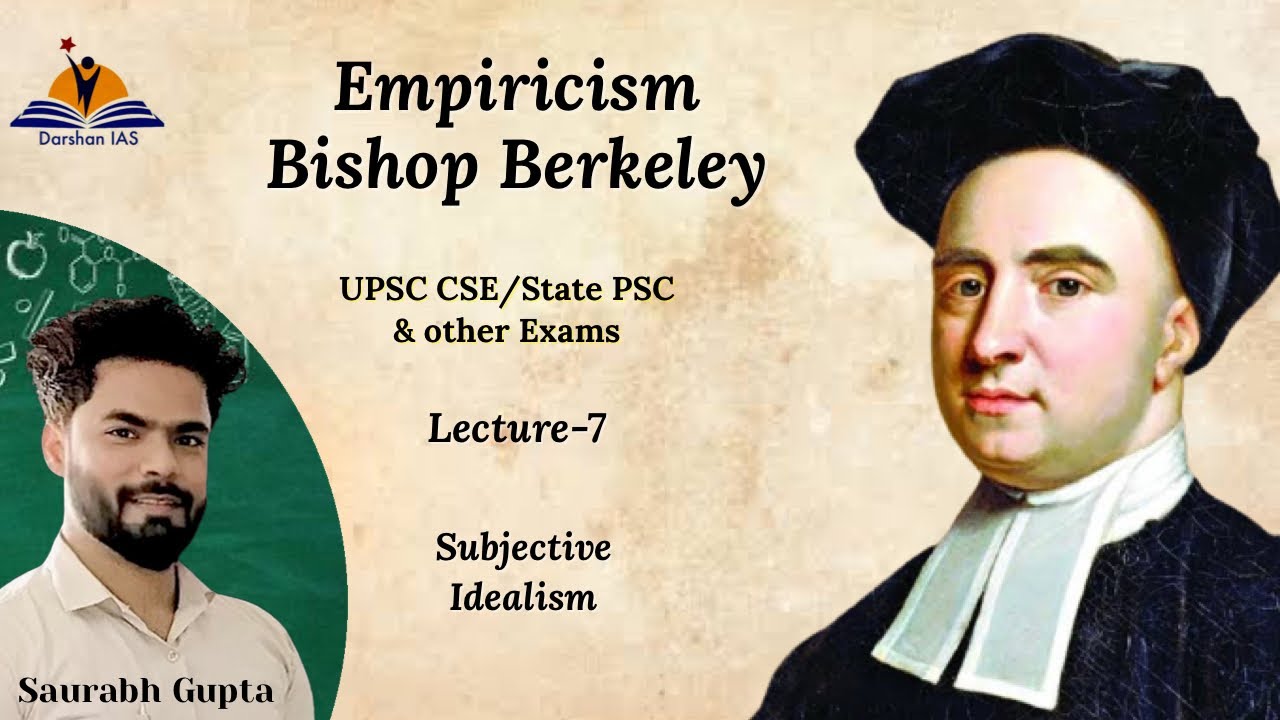Berkeley's Empiricism Philosophy of Subjective Idealism Immaterialism ...