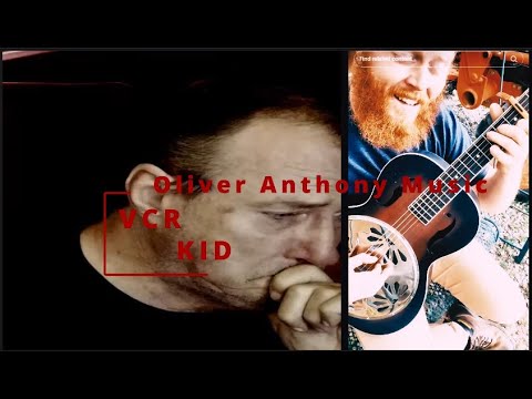 Oliver Anthony's VCR Kid like you've never heard it before - YouTube