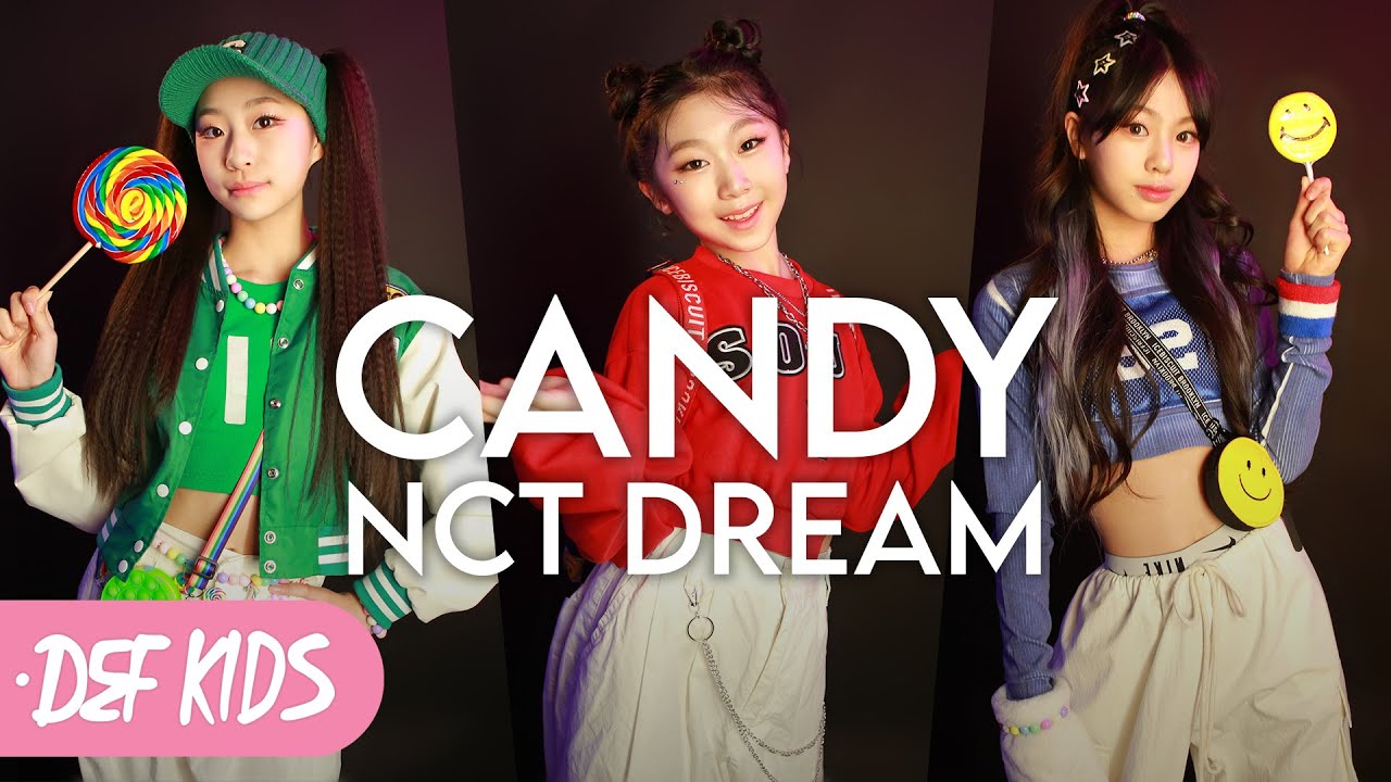 [아이돌 준비생] 키즈댄스학원 No.1 엔시티드림 NCTDREAM-캔디Candy 안무커버댄스 프로필 버전 | Def Kids ...