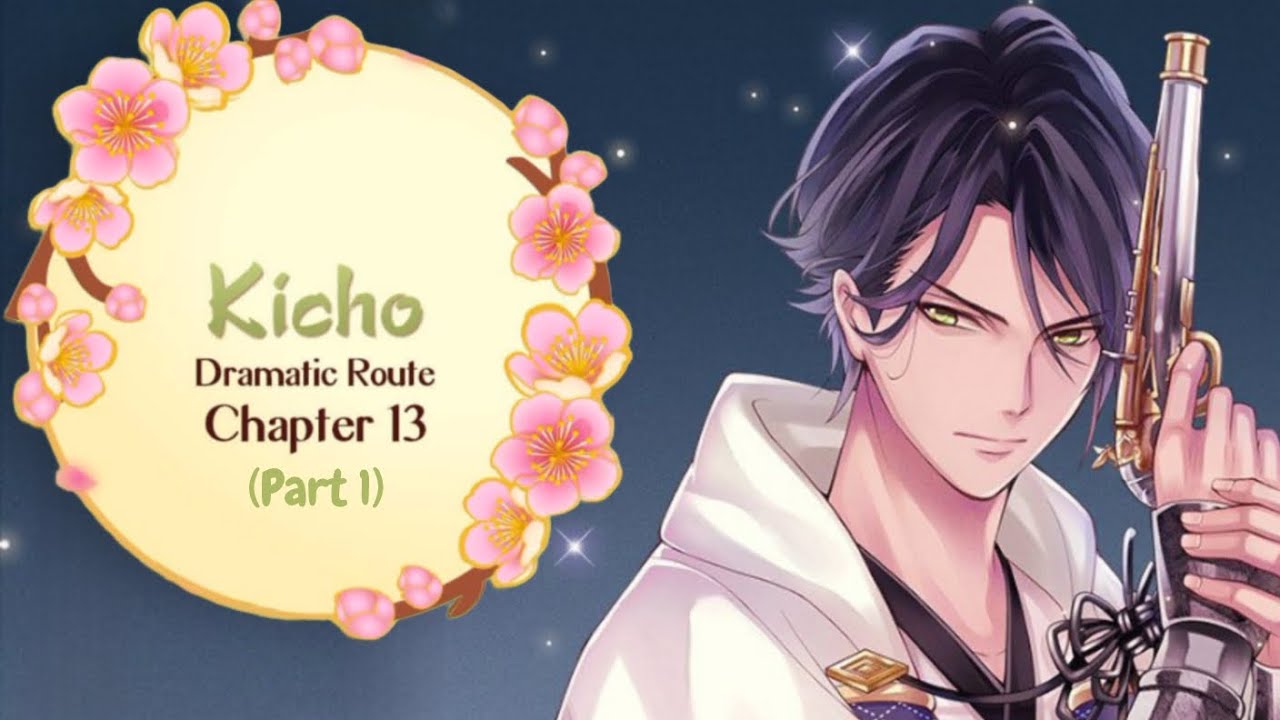 Ikemen Sengoku || Kicho Main Route : Chapter 13 (Dramatic Route) - Part 1 - YouTube