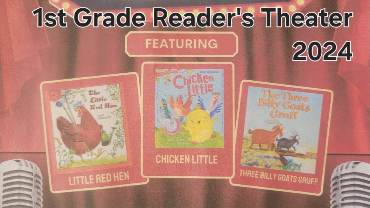 1st Grade Reader's Theater with Mrs. Goodwin's Class - YouTube