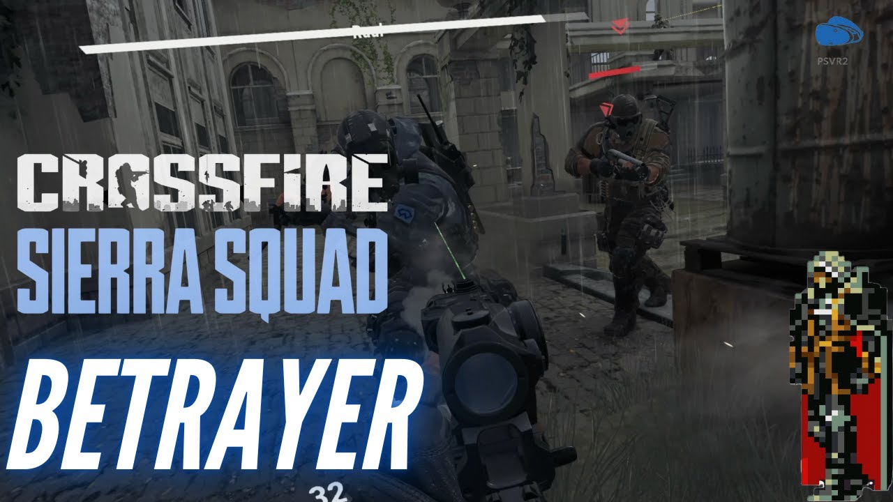 Crossfire: Sierra Squad | Betrayer | PSVR2 - YouTube
