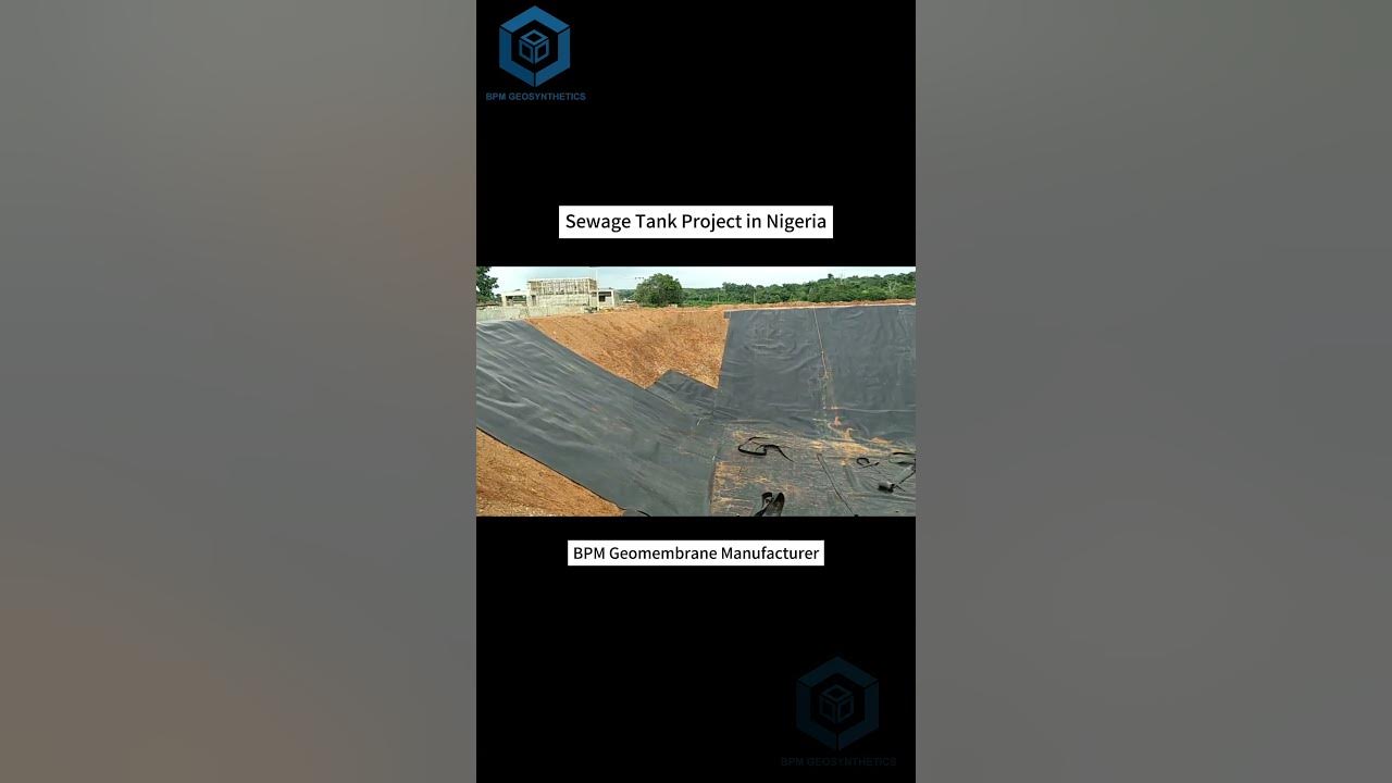 #shorts BPM Geomembranes for Sewage Treatment Project in Nigeria - YouTube