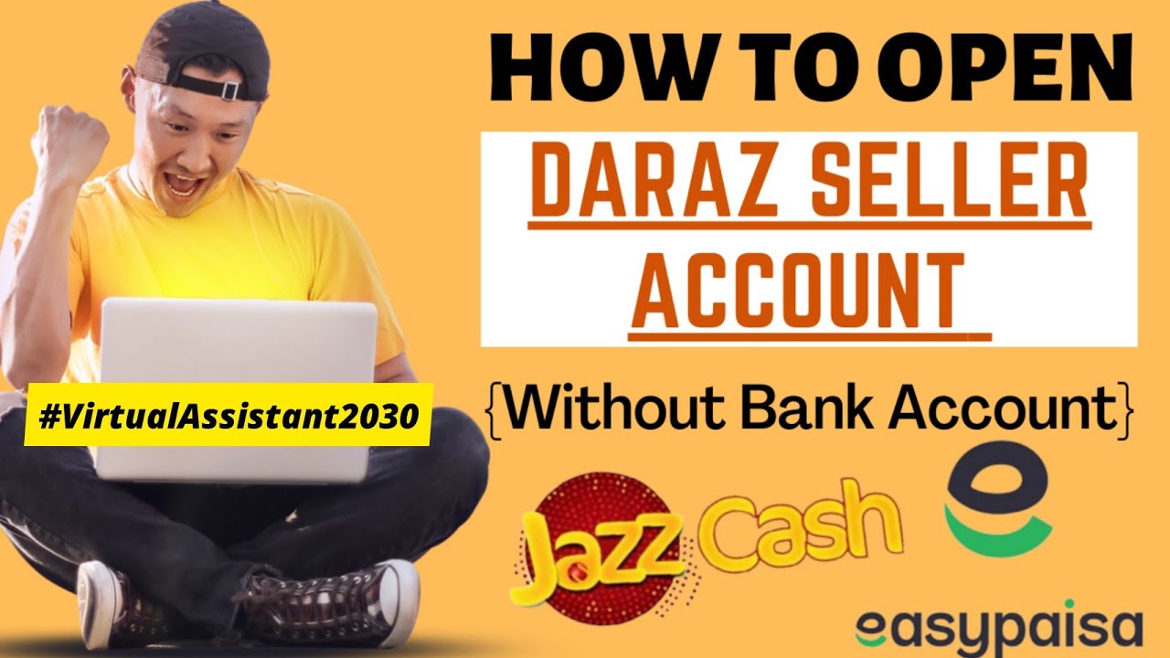 Create Daraz Seller Account Without Bank Account | Daraz Seller Account ...