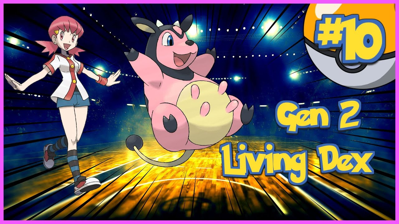 Gen 2 Living Dex Walkthrough - Part 10 - How to beat Whitney easily ...