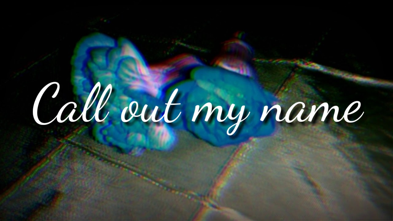 Call out my name | Cover - YouTube
