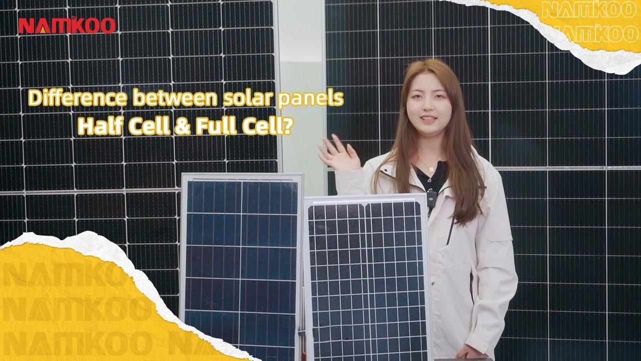 Half Cell & Full Cell Solar Panels? | Namkoo Solar - YouTube