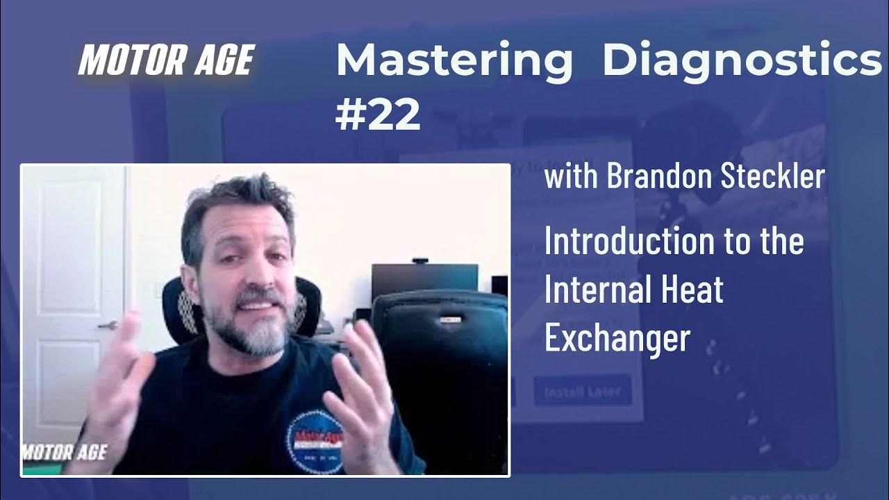Mastering Diagnostics #22: Introduction to the Internal Heat Exchanger - YouTube