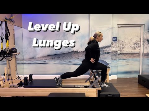 Level Up (or down) your Reformer Lunges for beginner all the way to ...