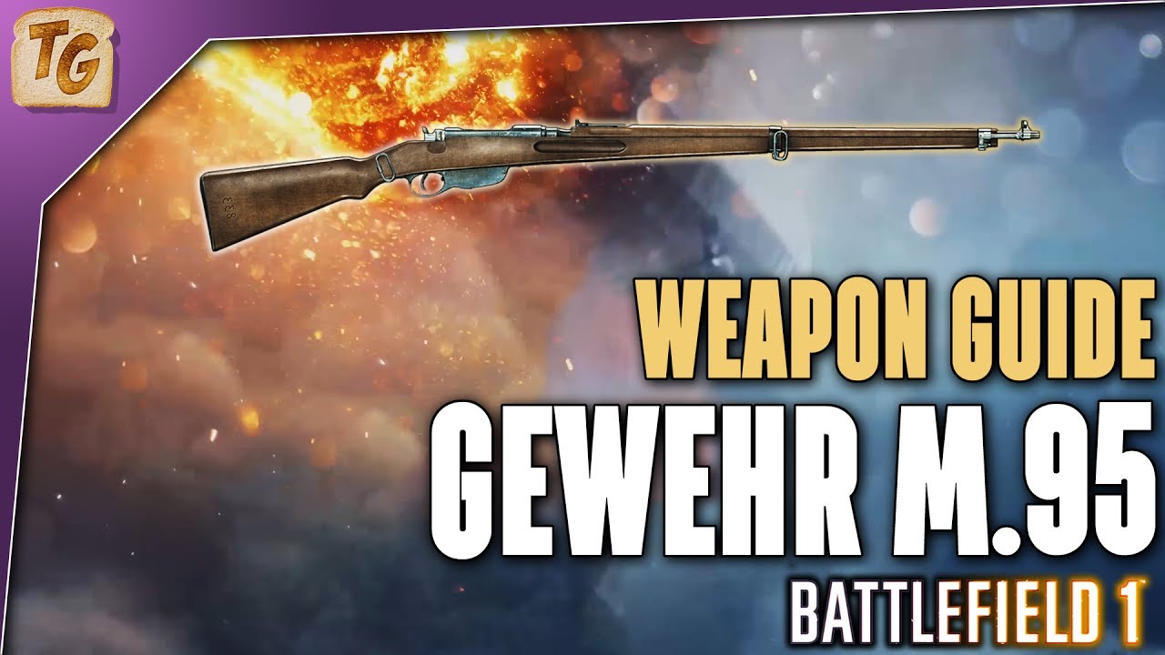 BF1 Weapon Guide & Review - Gewehr M.95 | Battlefield 1 Scout Class ...