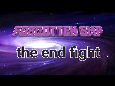 Forgotten SMP End Fight Finale - YouTube