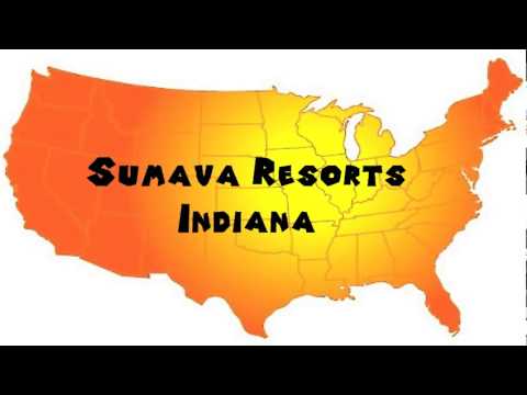 How to Say or Pronounce USA Cities — Sumava Resorts, Indiana - YouTube