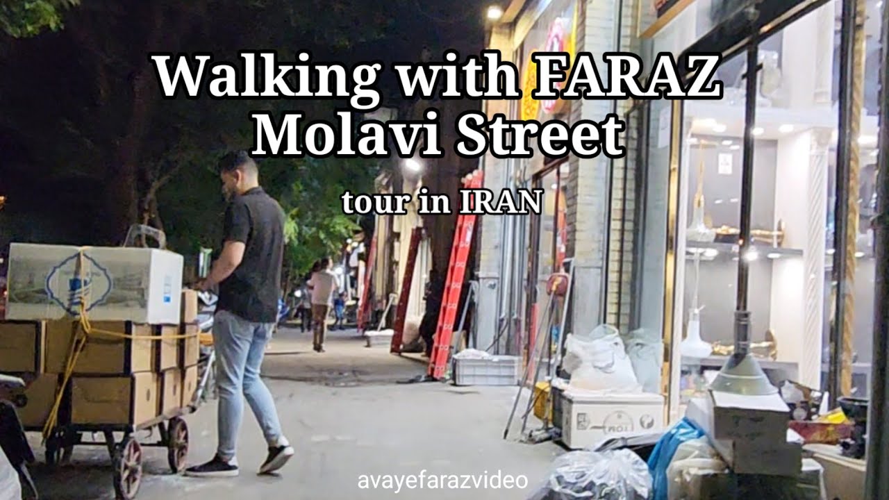 walking with FARAZ | molavi Street | tour in IRAN - YouTube