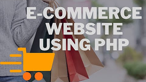 Create E-commerce Website Using PHP - YouTube