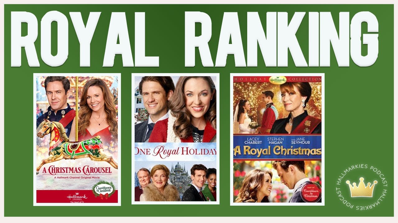 Ranking All 11 Hallmark Holiday Royal Movies - YouTube