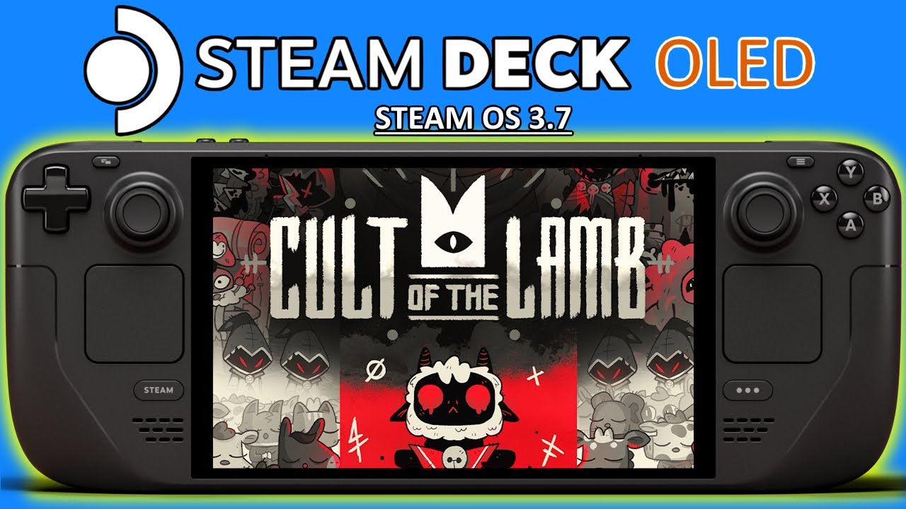 Cult of the Lamb Steam Deck OLED Performance | Steam OS 3.7 Cult of the ...
