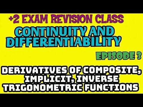 PLUS TWO EXAM REVISION CLASS//CONTINUITY AND DIFFERENTIABILITY//PART-3 ...