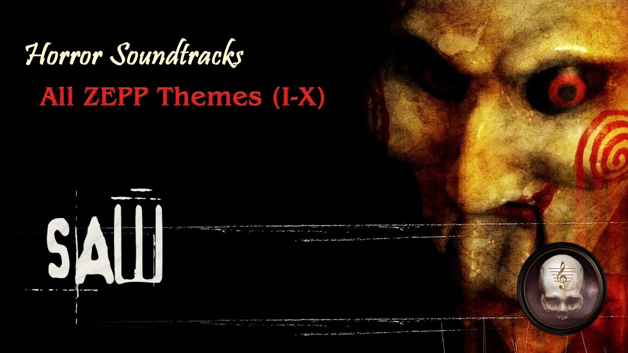 SAW Soundtrack: Zepp Theme Evolution (Updated 2023, I-X) - YouTube