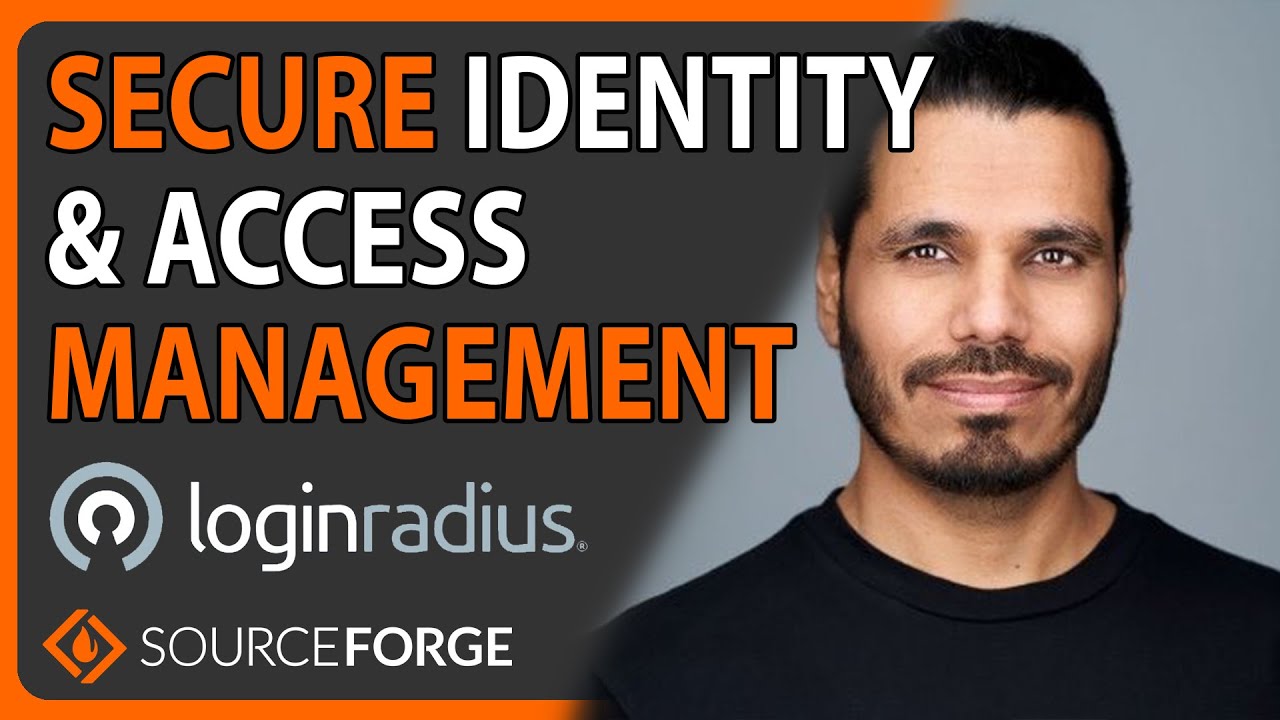 Secure Identity & Access Management: LoginRadius | SourceForge Podcast, ep. #66 - YouTube