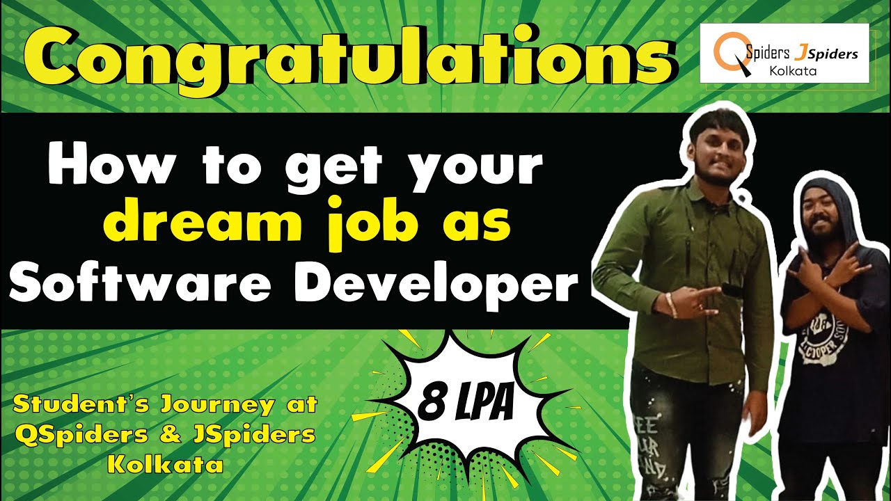 How to get your dream job as Software Developer I QSpiders, Kolkata ...