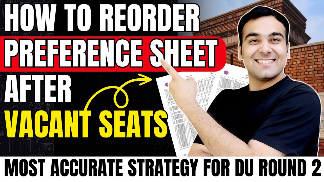 How to Reorder Preference Sheet | DU Round 2 Admission Strategy!🔥 - YouTube