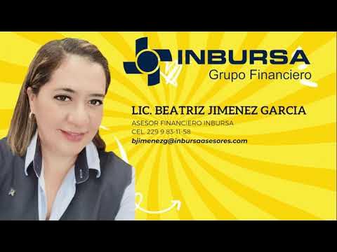 LIC. BEATRIZ JIMENEZ ASESOR FINANCIERO BANCO INBURSA - YouTube