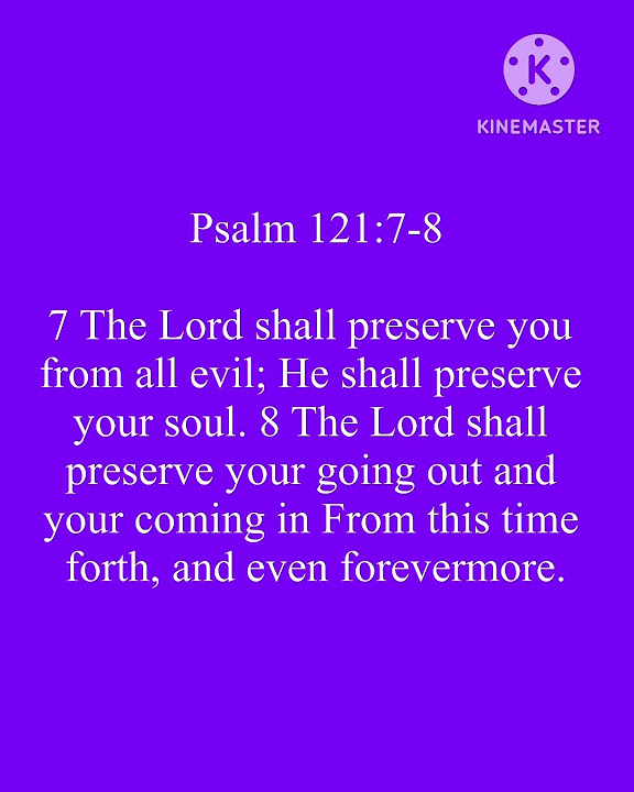 bible-verse-psalm-121-7-8-nkjv-jesus-love-bibleverse-faith