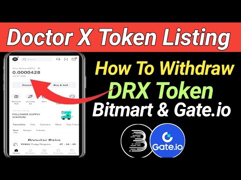 DRX Token Withdrawal In Bitmart | DRX Token Withdraw On Gate io ...