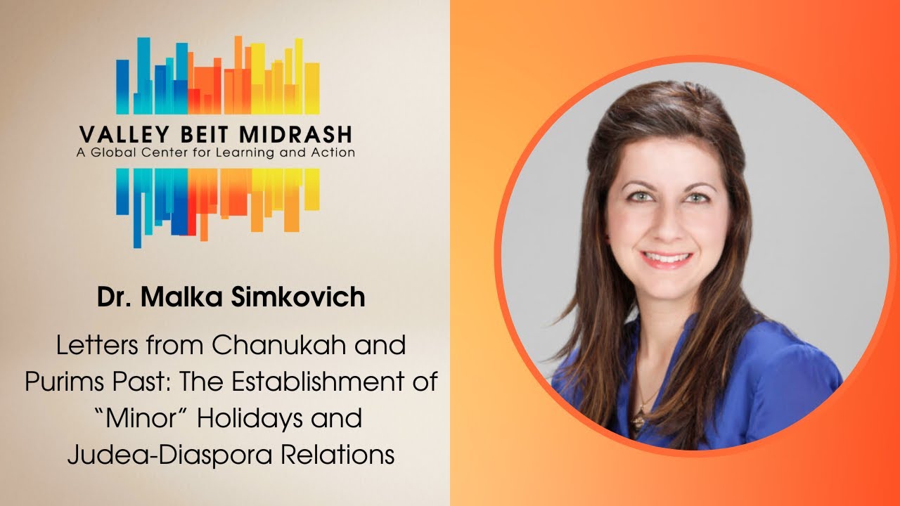 Letters from Chanukahs and Purims Past with Dr. Malka Simkovich - YouTube