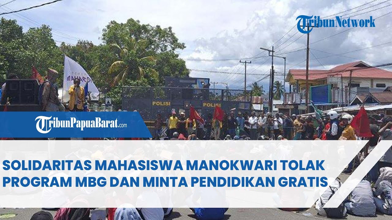 SOLIDARITAS MAHASISWA MANOKWARI TOLAK PROGRAM MBG DAN MINTA PENDIDIKAN ...