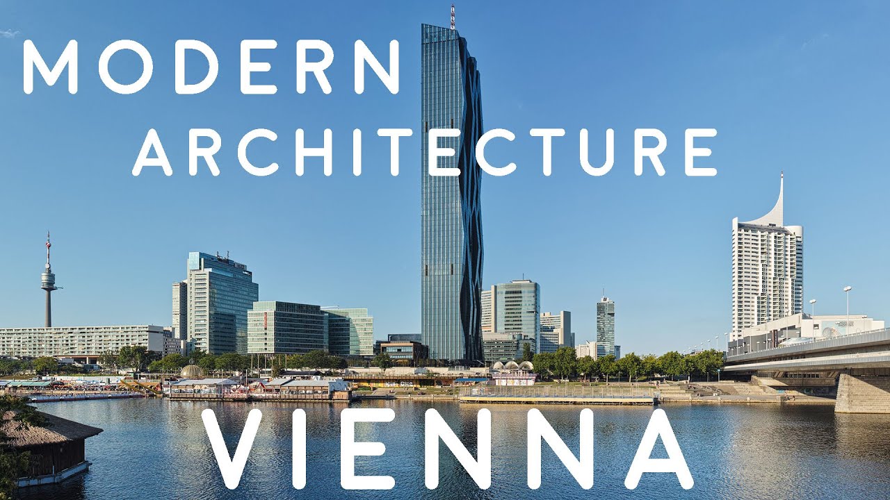 VIENNA Modern Architecture | ВЕНА Современная архитектура - YouTube