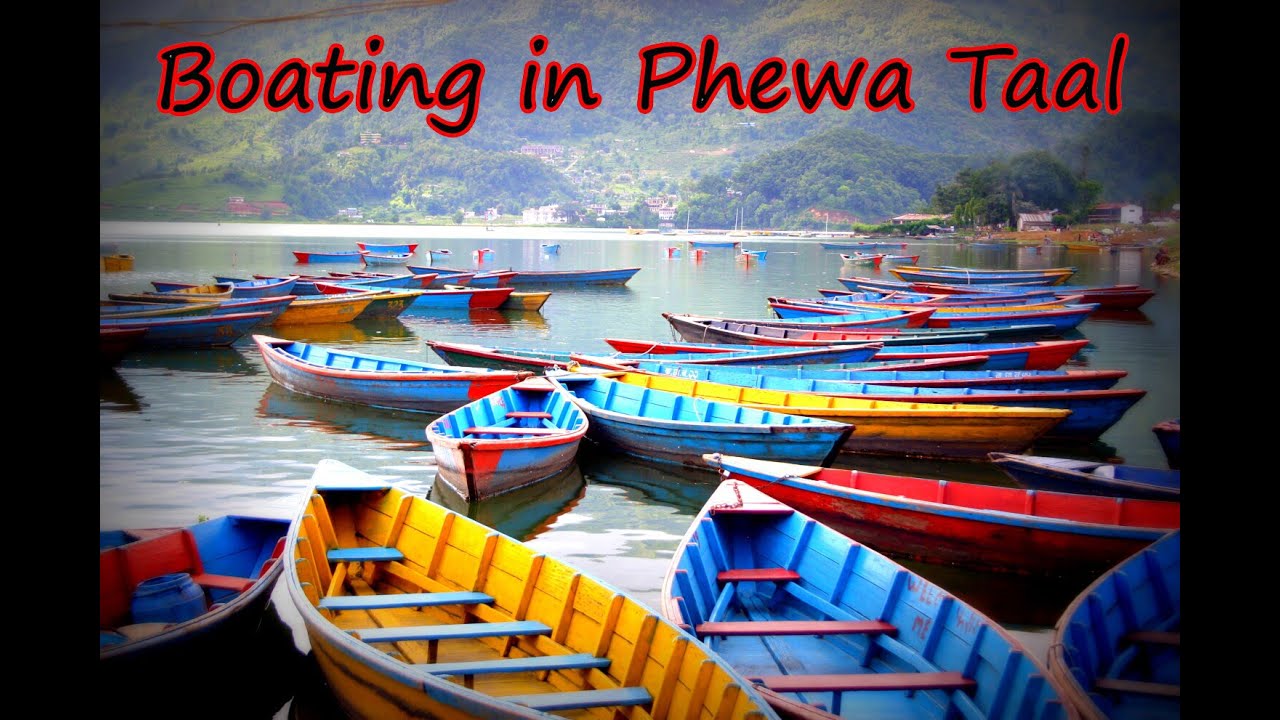 Fewa Taal Ma Boating - Fewa Lake Pokhara - Pokhara phewa Taal Tal ...